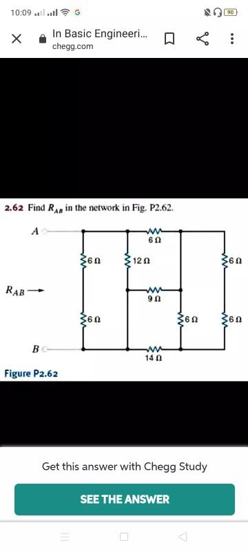 Solved 10:09.... G 90 Х In Basic Engineeri.. o Ś ! chegg.com | Chegg.com