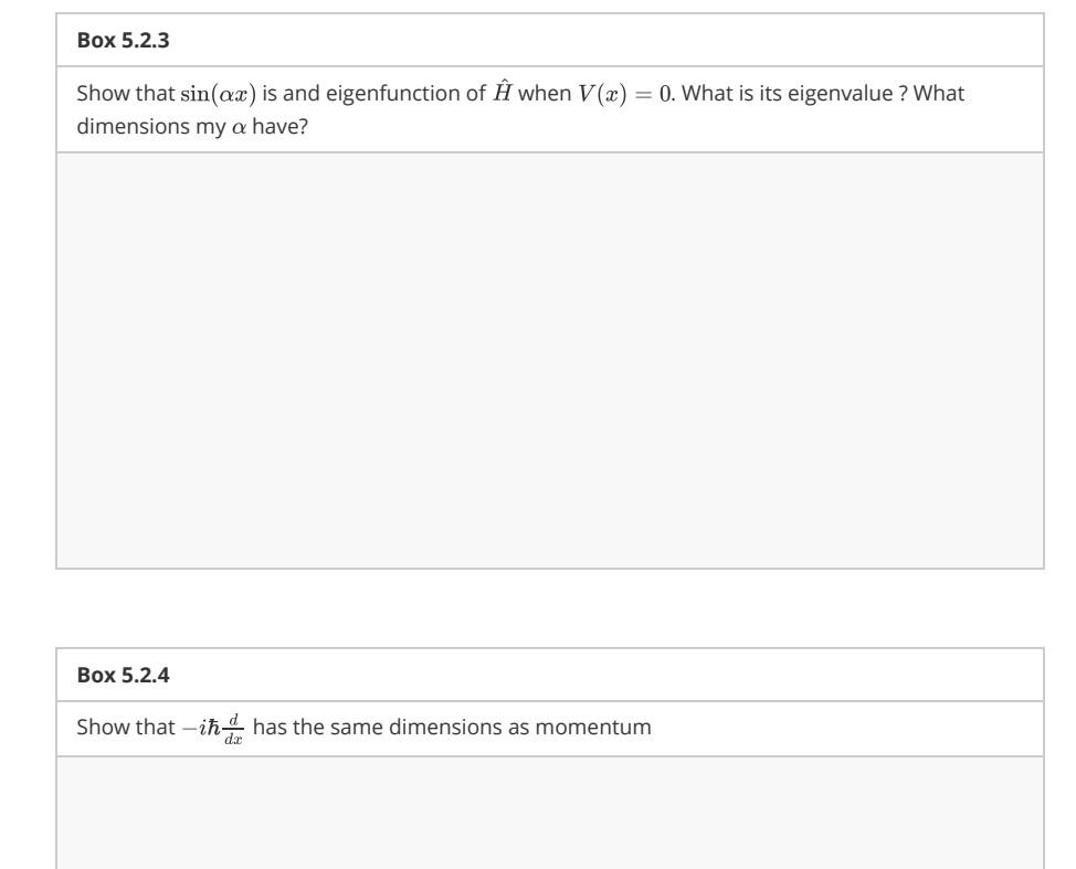 Solved Box 5.2.3 Show that sin(ax) is and eigenfunction of Ĥ | Chegg.com