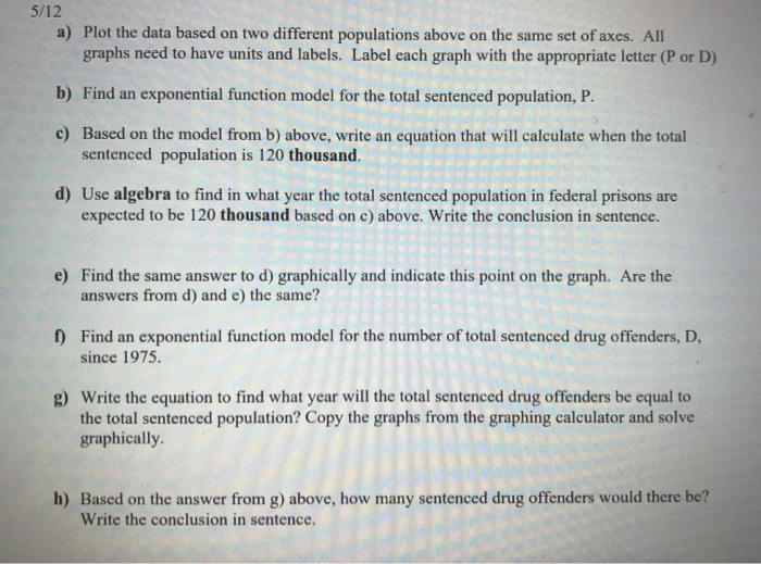 Solved 2. The two tables below are the total sentenced | Chegg.com