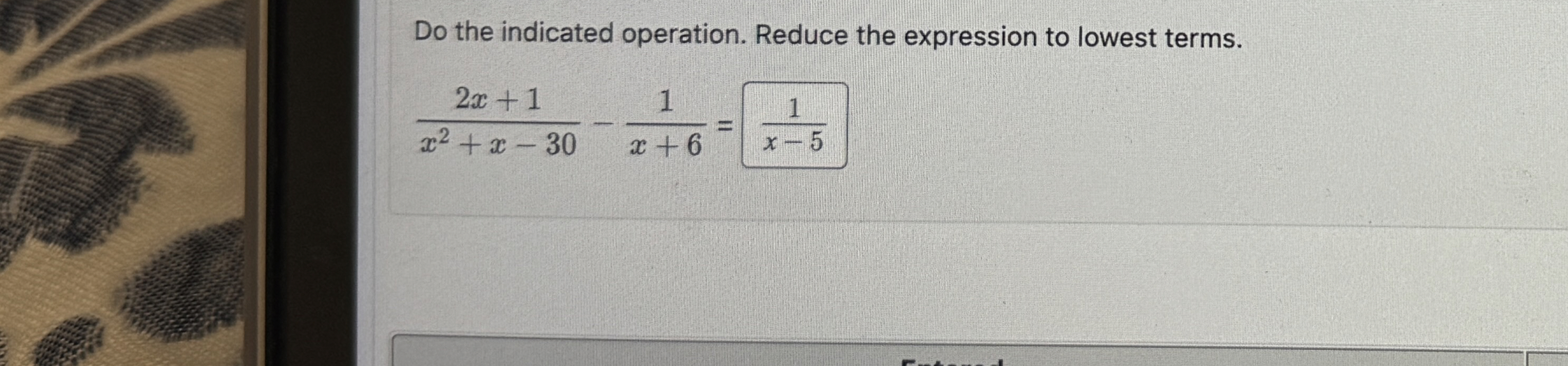 Solved Do the indicated operation. Reduce the expression to | Chegg.com