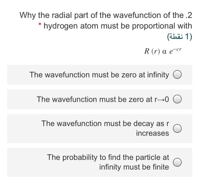 Solved Why the radial part of the wavefunction of the 2 * | Chegg.com
