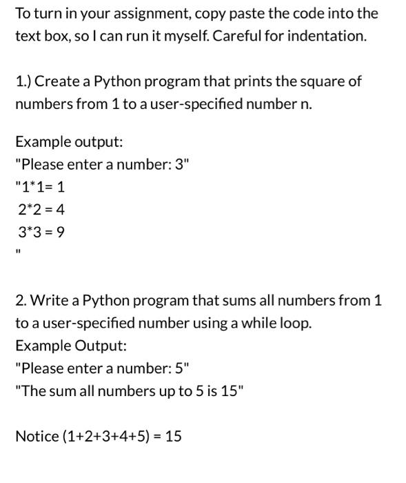 To turn in your assignment, copy paste the code into | Chegg.com