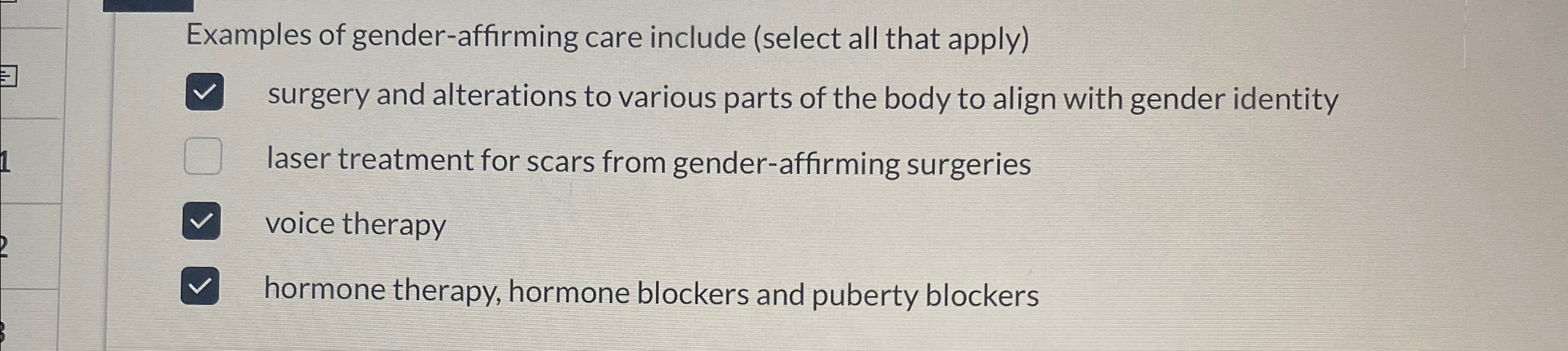 Solved Examples of gender-affirming care include (select all | Chegg.com