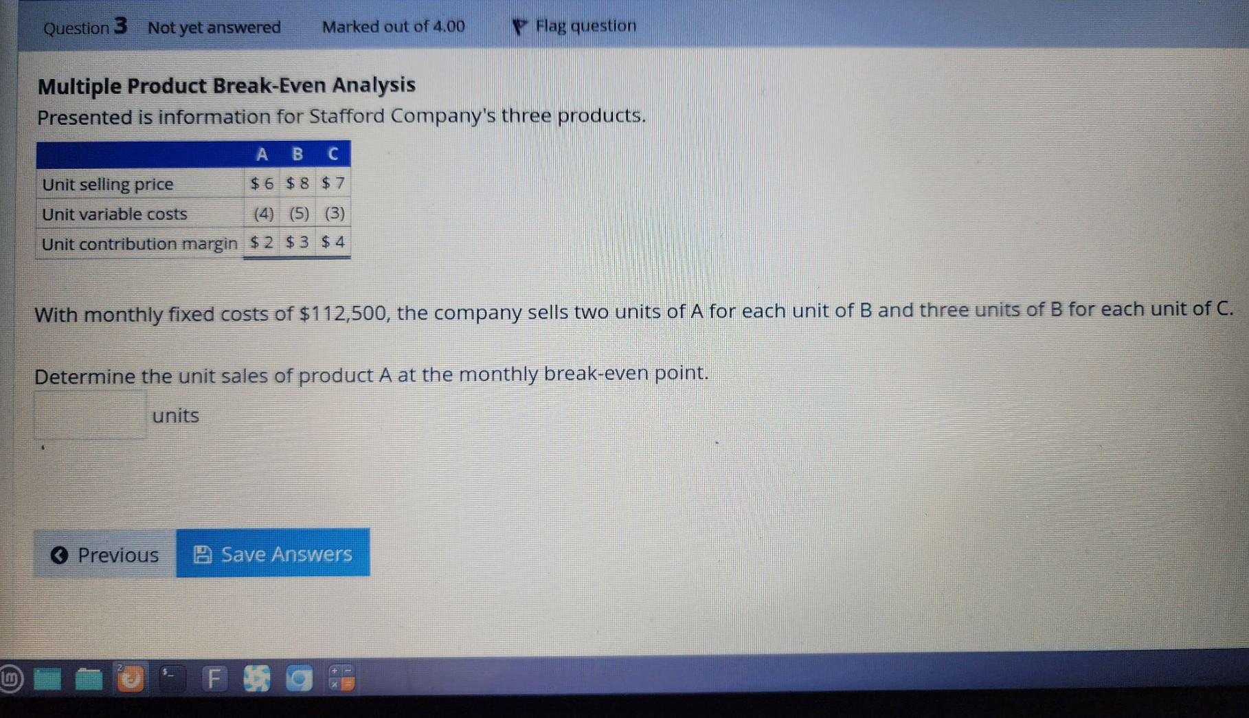 Solved Multiple Product Break-Even Analysis Presented is | Chegg.com