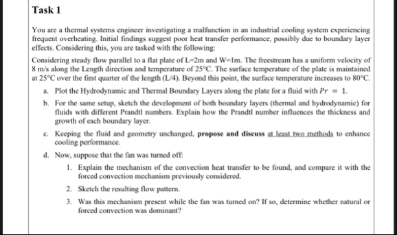 Solved Task 1You are a thermal systems engineer | Chegg.com