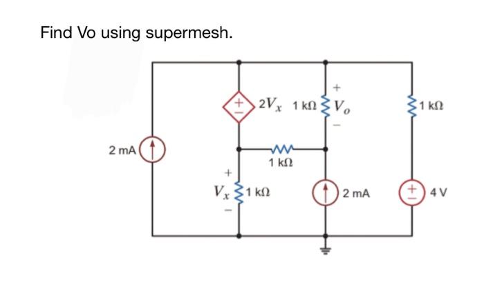 Solved Find Vo using supermesh. | Chegg.com
