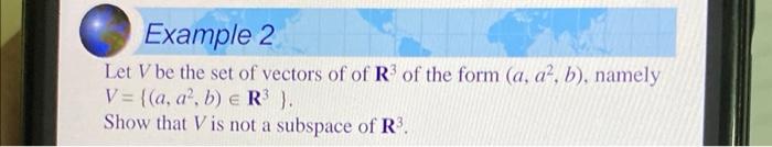 Solved Let V be the set of vectors of of R3 of the form | Chegg.com