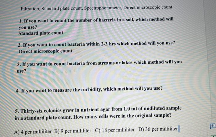 Solved Filtration, Standard plate count, Spectrophotometer, | Chegg.com