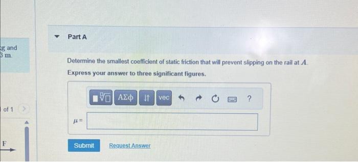 Solved \r\nDetermine the smallest coefficient of static | Chegg.com