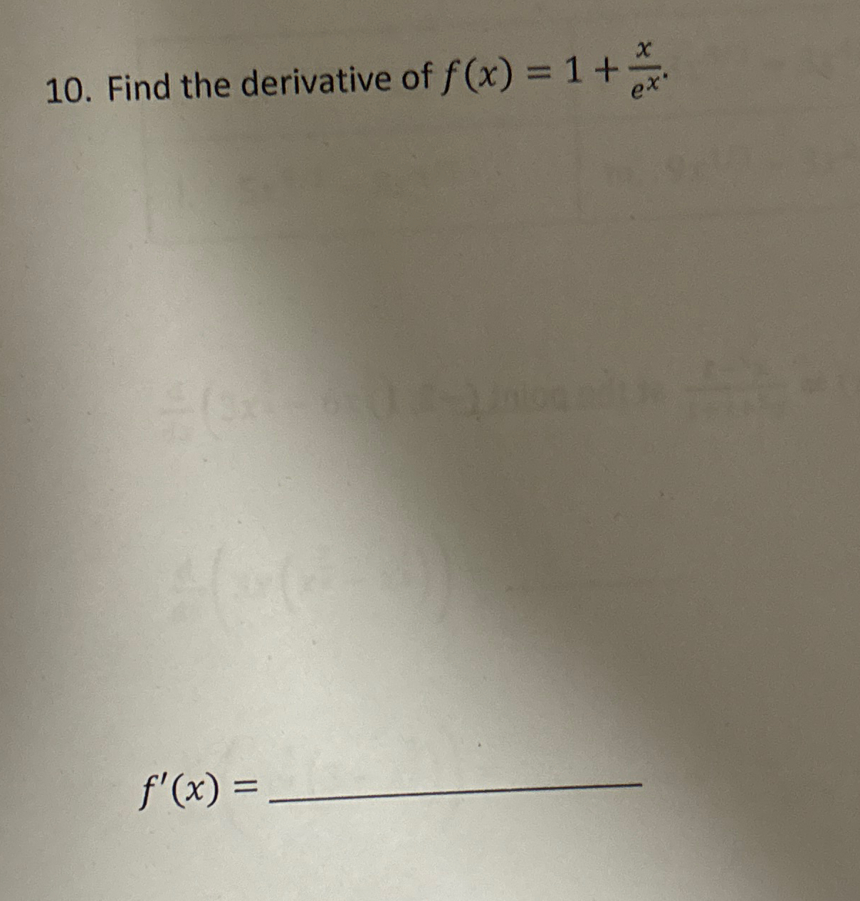 Solved Find the derivative of f(x)=1+xex.f'(x)= | Chegg.com