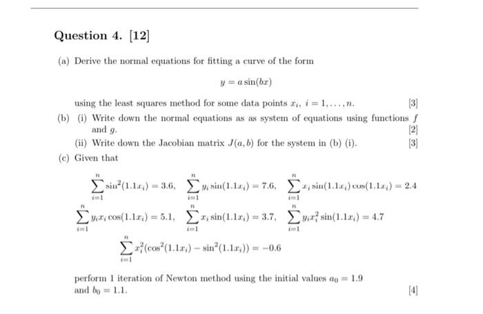 Question 4. [12] (a) Derive the normal equations for | Chegg.com