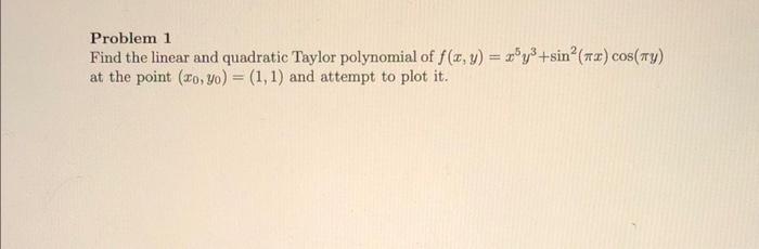 Solved numerical analysis class- we are supposed to | Chegg.com