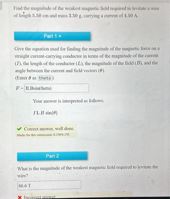 Solved Find the magnitude of the weakest magnetic field | Chegg.com