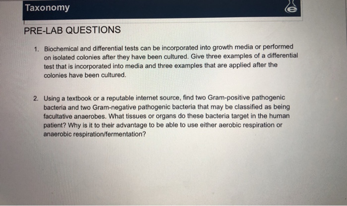 Taxonomy PRE-LAB QUESTIONS 1. Biochemical and | Chegg.com