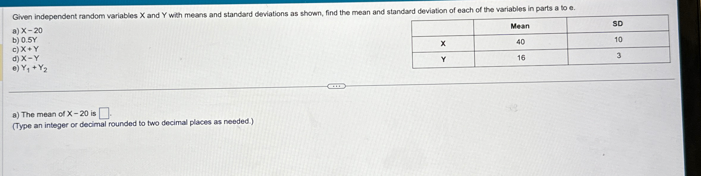 Solved Given independent random variables x ﻿and Y ﻿with | Chegg.com