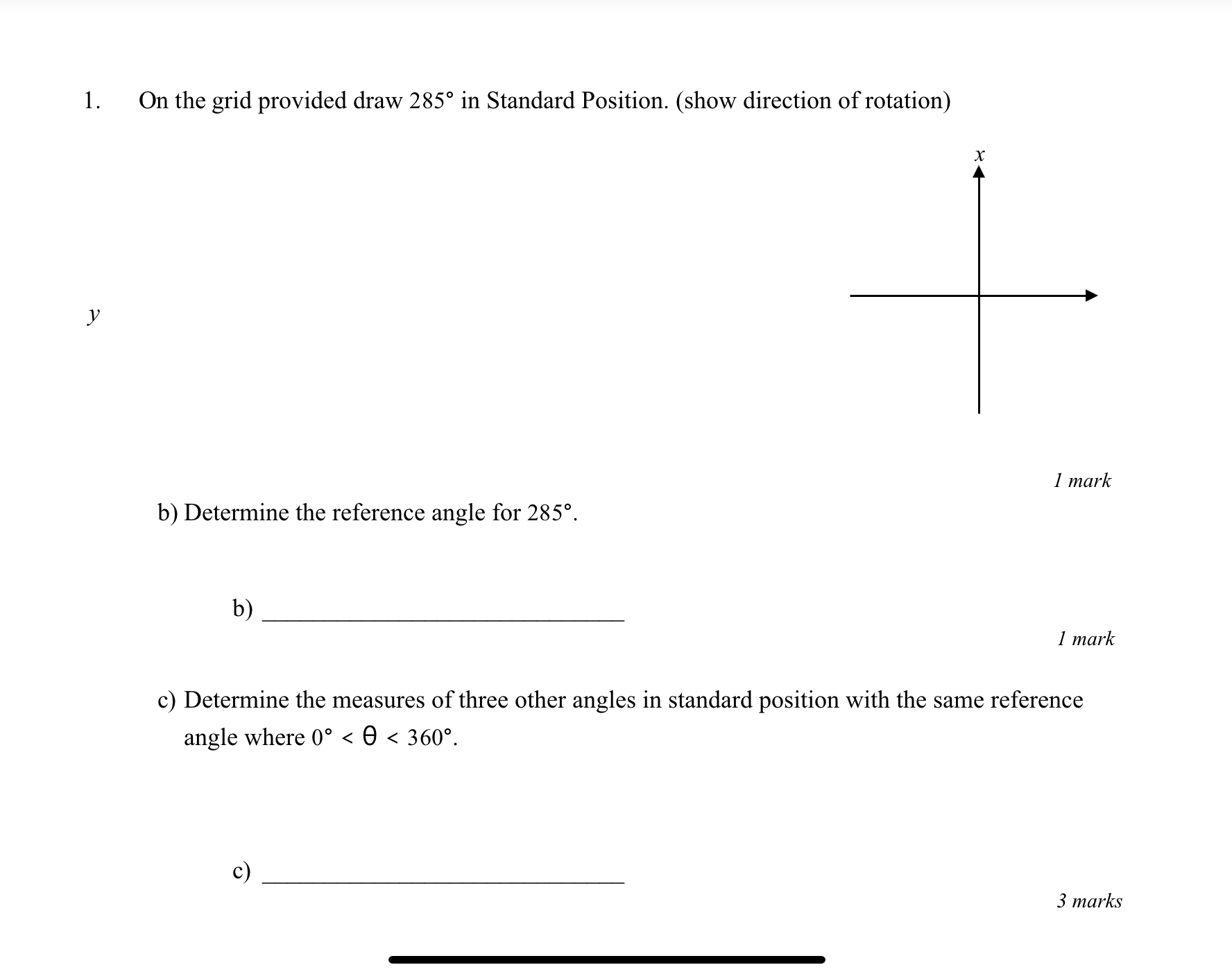 Solved On the grid provided draw 285° ﻿in Standard Position. | Chegg.com