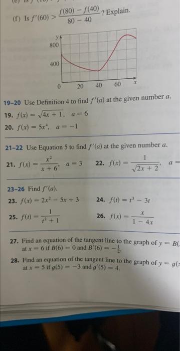 Solved (f) Is f′(60)>80−40f(80)−f(40) ? Explain. 19-20 Use | Chegg.com