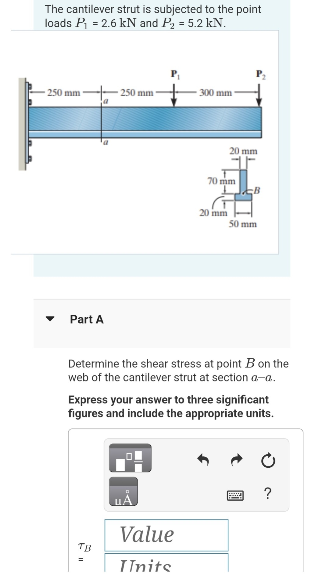 Solved The cantilever strut is subjected to the point loads | Chegg.com
