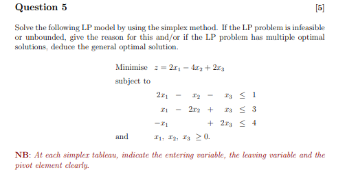 Solved Question 5Solve the following LP model by using the | Chegg.com