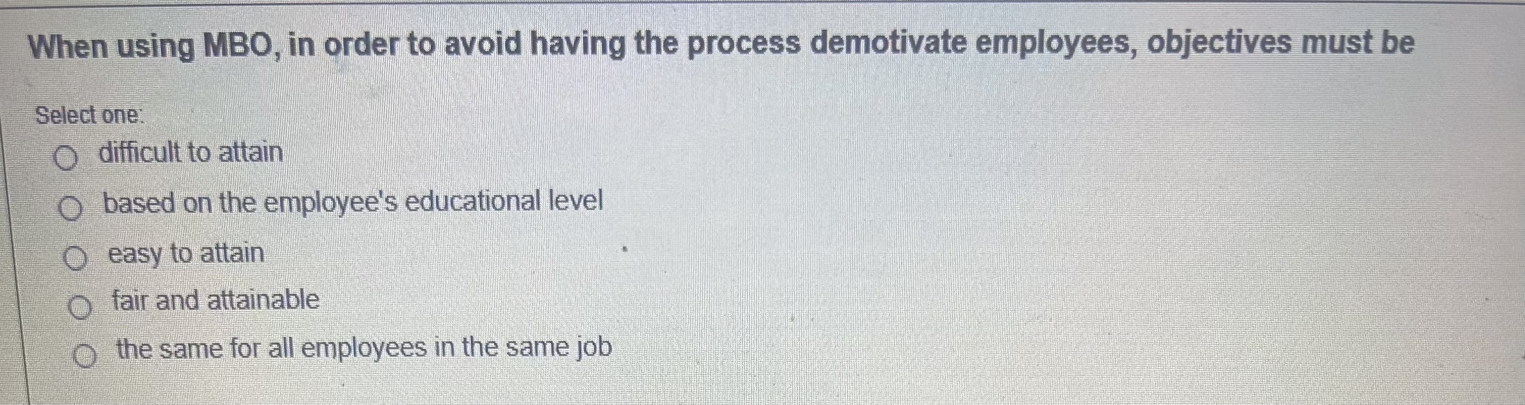 Solved When using MBO, in order to avoid having the process | Chegg.com