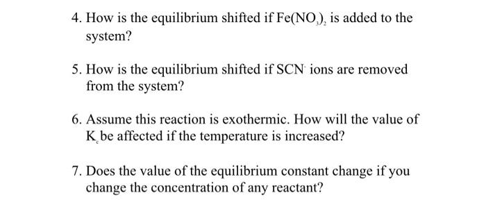 Solved Experiment #7 Fe + SCN FeSCN (9) 4. How is the | Chegg.com