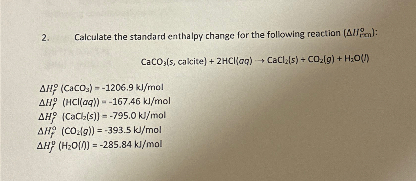 Solved Calculate the standard enthalpy change for the | Chegg.com