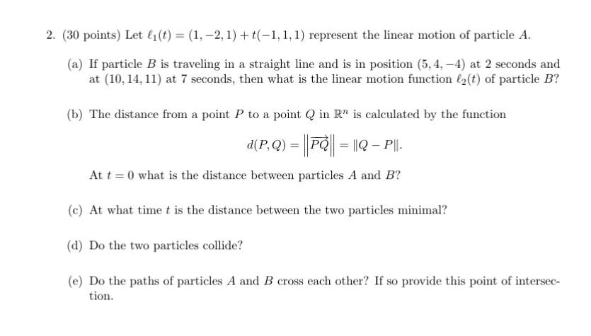 Solved (30 points) Let ℓ1(t)=(1,−2,1)+t(−1,1,1) represent | Chegg.com