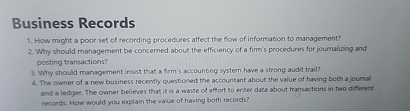 Solved Business RecordsHow might a poor set of recording | Chegg.com