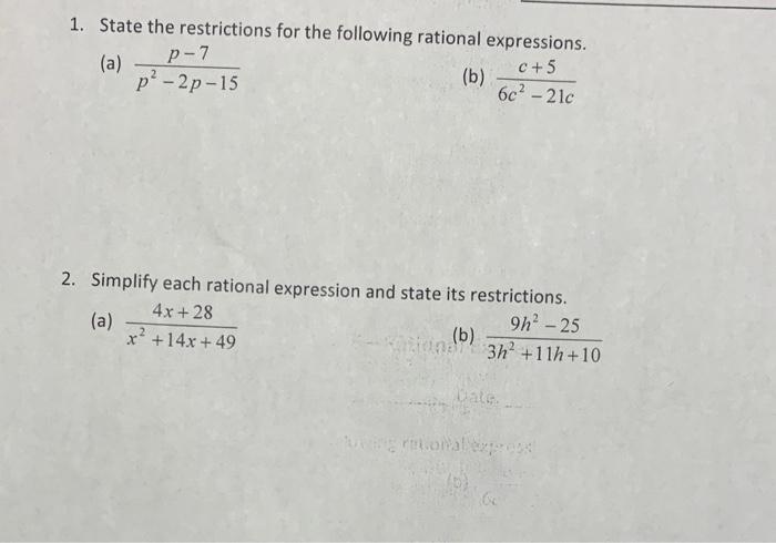 Solved 1. State the restrictions for the following rational | Chegg.com