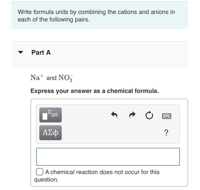 Write formula units by combining the cations and | Chegg.com