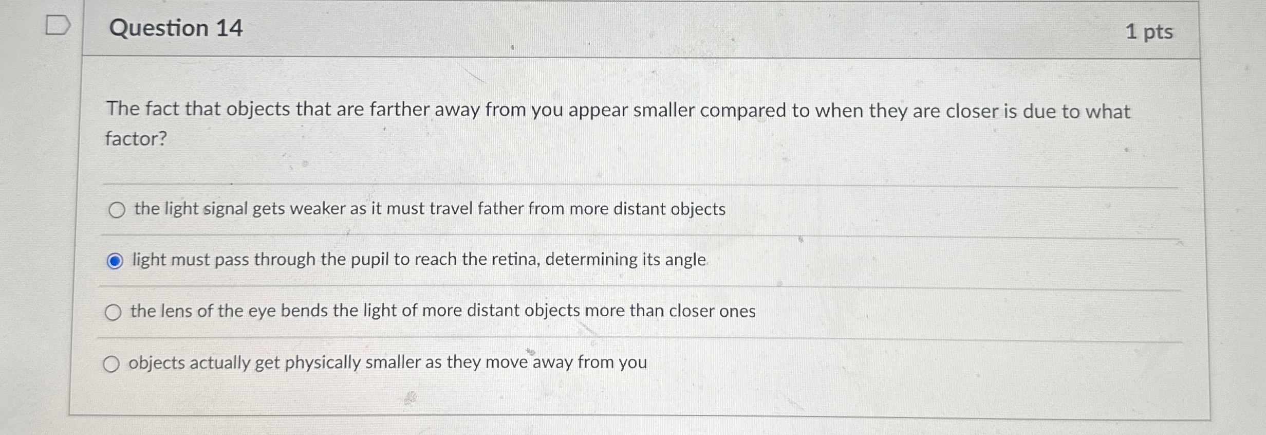 Solved Question 141 ﻿ptsThe fact that objects that are | Chegg.com