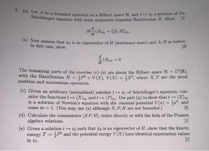 Solved 3. (a) Let A be a bounded operator on a Hilbert space | Chegg.com