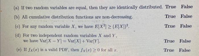 Solved (a) If two random variables are equal, then they are | Chegg.com
