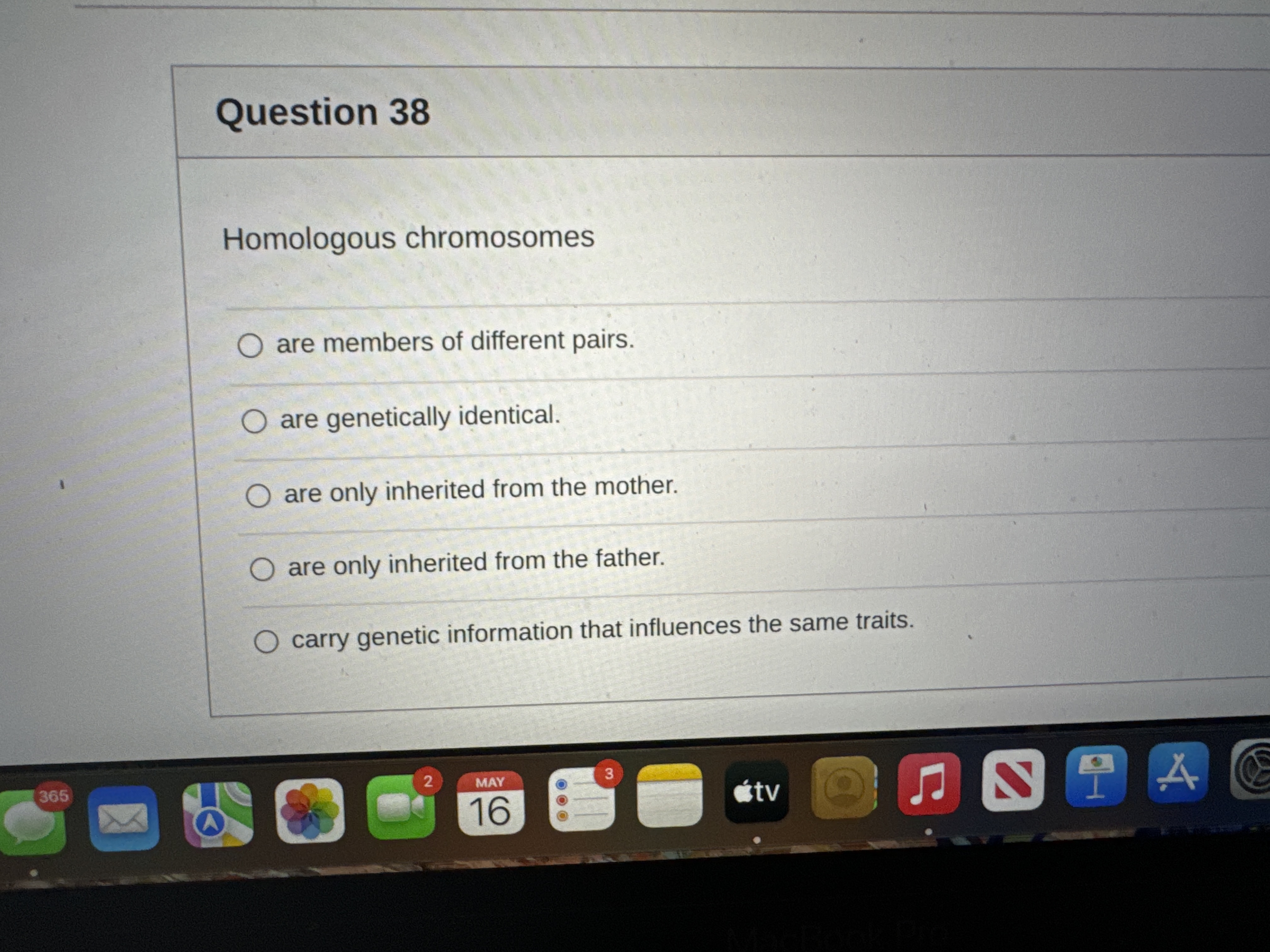 Solved Question 38Homologous chromosomesare members of | Chegg.com