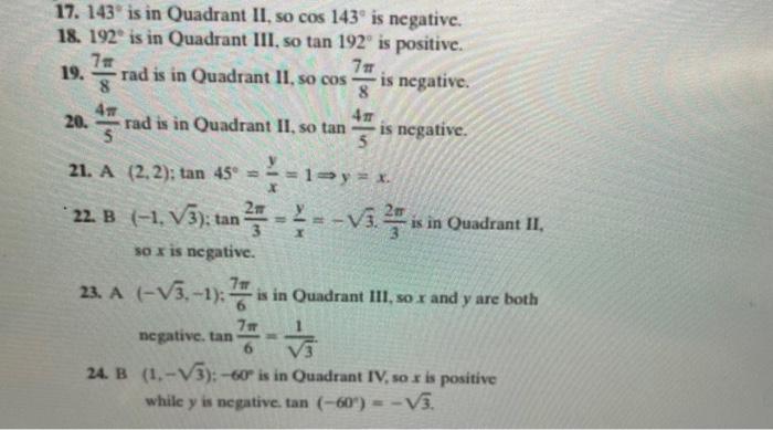 Solved 17. 143 is in Quadrant II, so cos 143° is negative. | Chegg.com