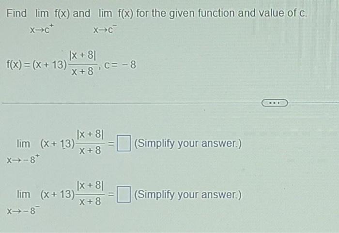 Solved Find limf(x) and limf(x) for the given function and | Chegg.com