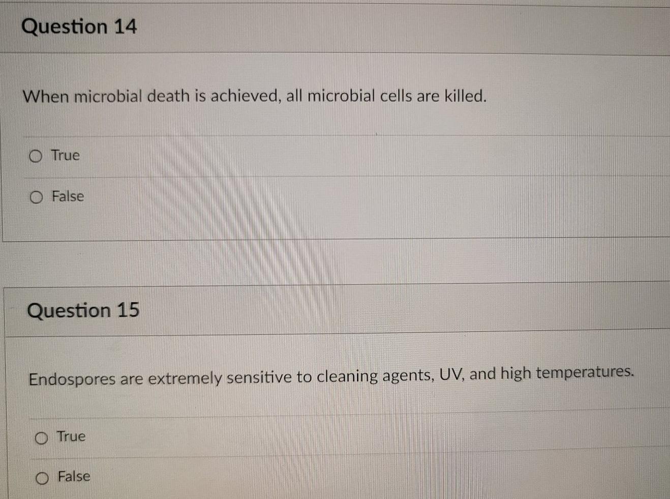 Solved Question 14 When microbial death is achieved, all | Chegg.com