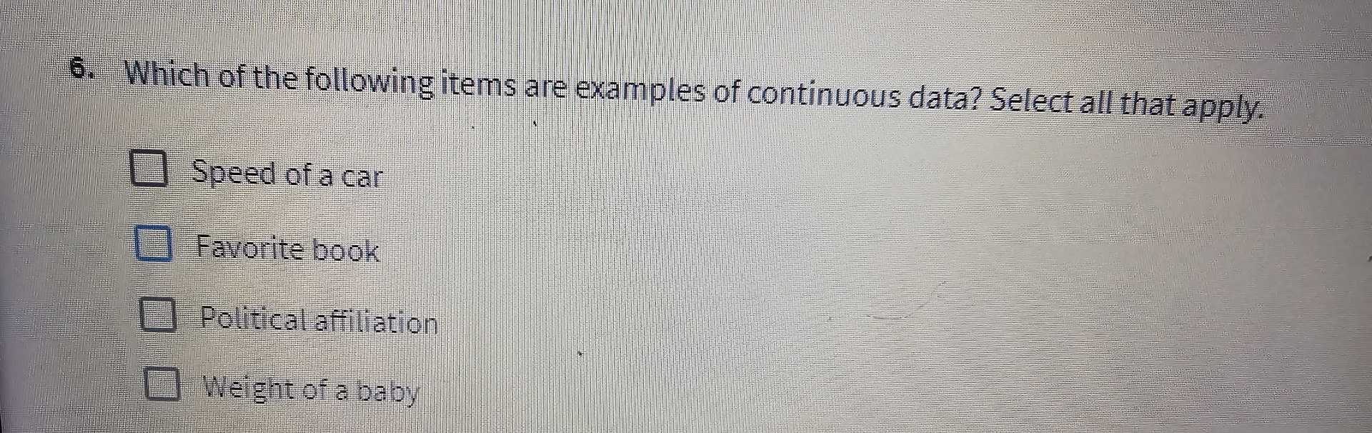 Solved Which of the following items are examples of | Chegg.com