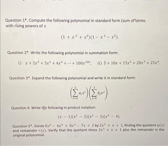 Solved Question 1*. Compute the following polynomial in | Chegg.com