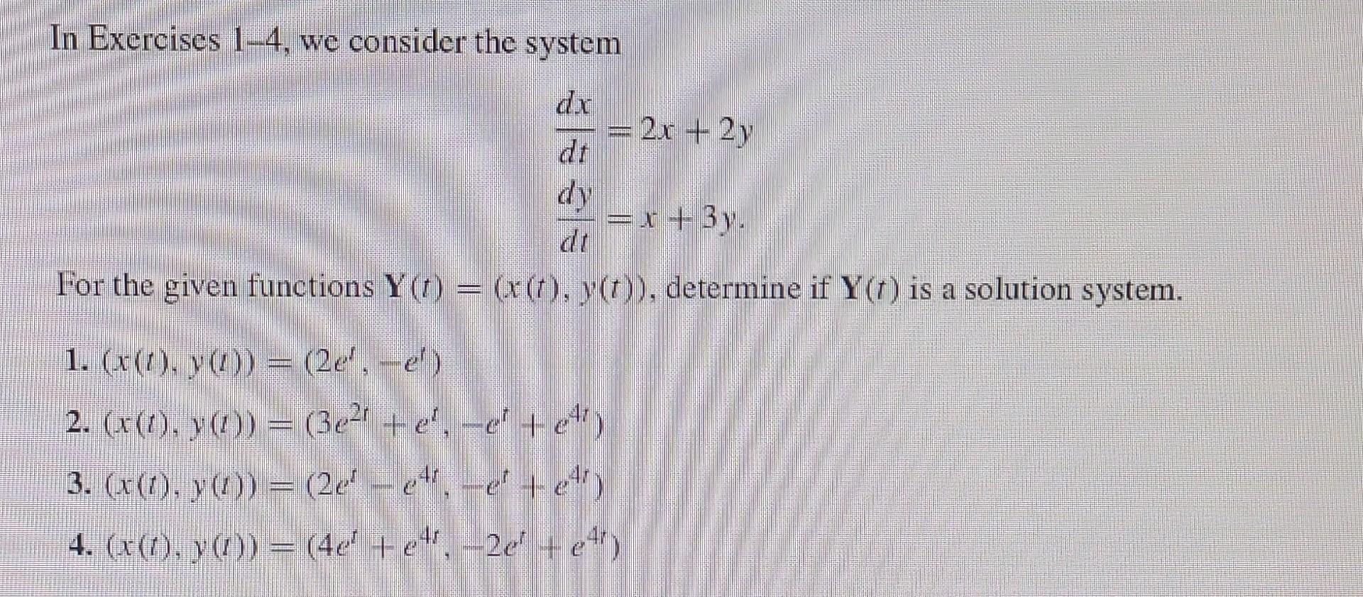 Solved In Exercises 1 4 We Consider The System