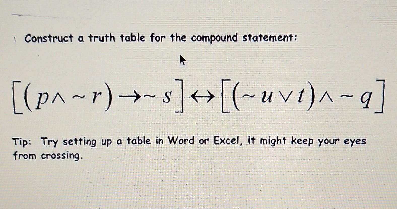 Solved Construct a truth table for the compound statement: | Chegg.com