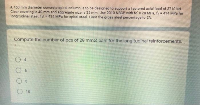 Solved A 450 mm diameter concrete spiral column is to be | Chegg.com