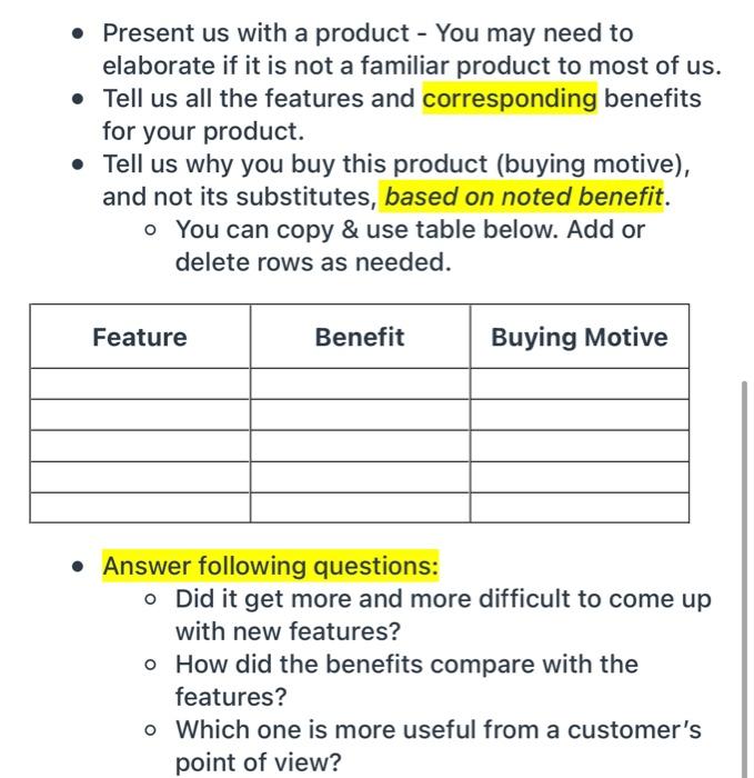 Solved • Present us with a product - You may need to | Chegg.com