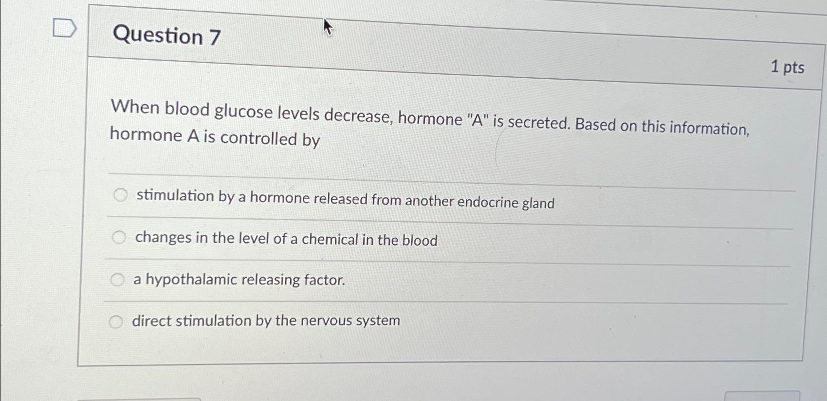 Solved Question 71 ﻿ptsWhen blood glucose levels decrease, | Chegg.com