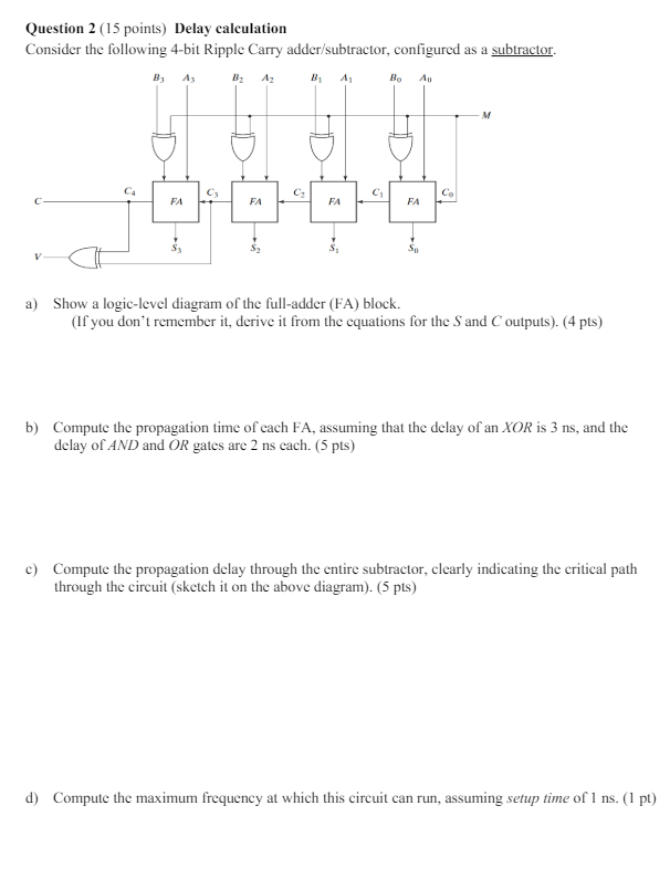 Solved Question 2 (15 ﻿points) ﻿Delay calculationConsider | Chegg.com