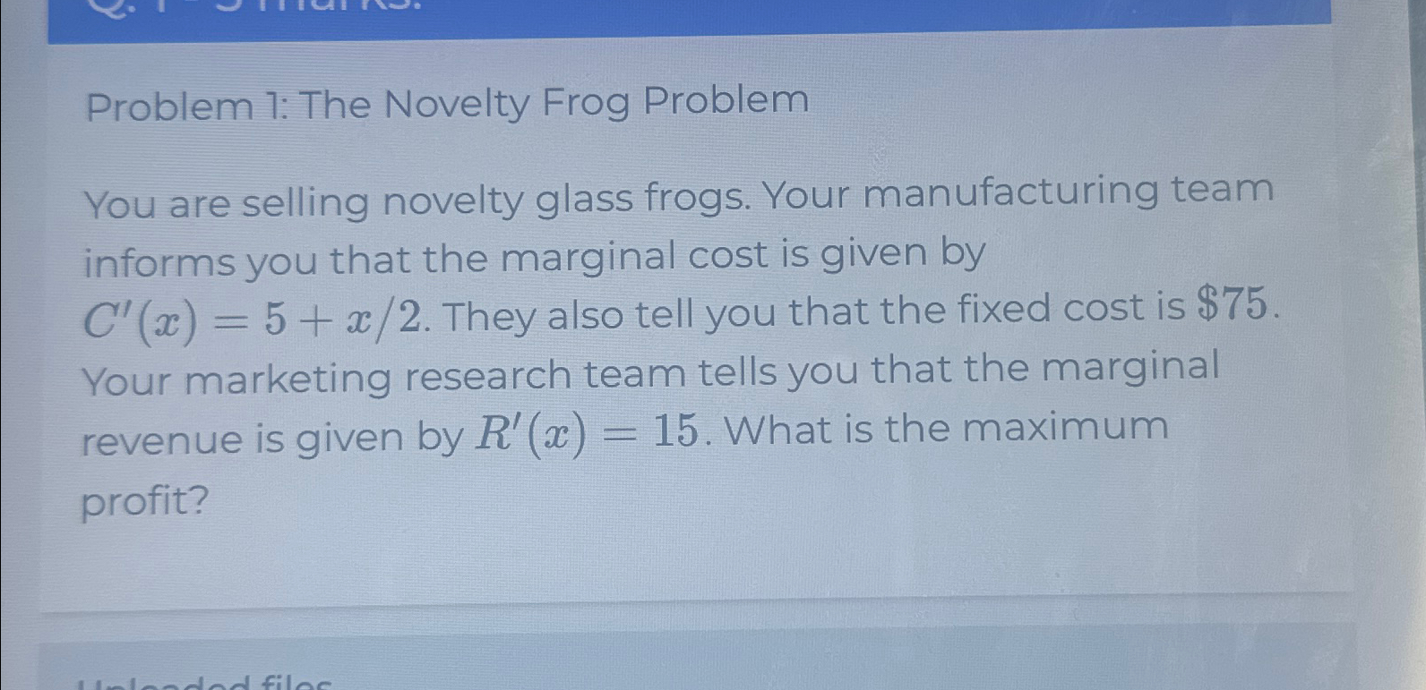 Solved Problem 1: The Novelty Frog ProblemYou are selling | Chegg.com