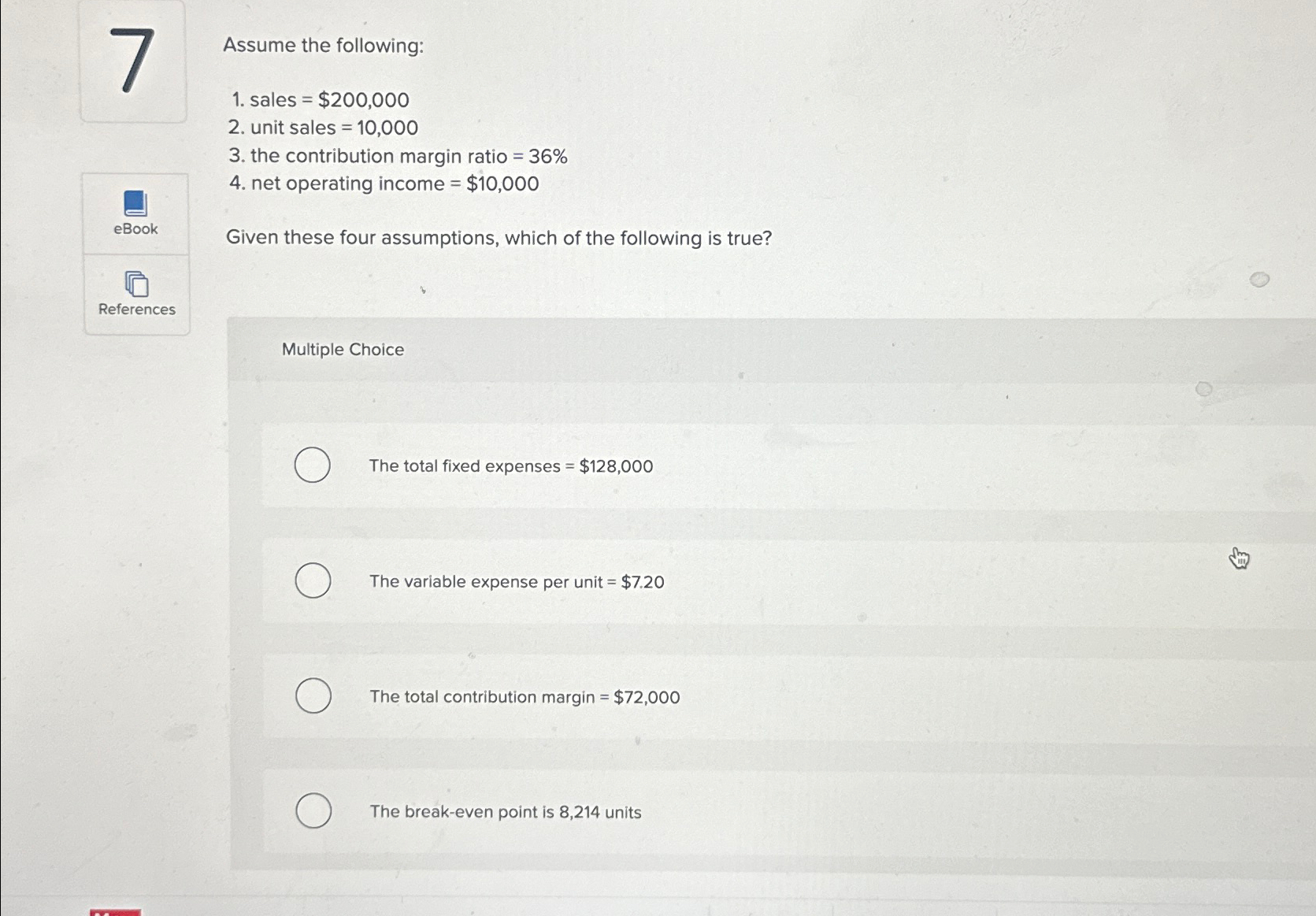 Solved Assume the following:sales =$200,000unit sales | Chegg.com