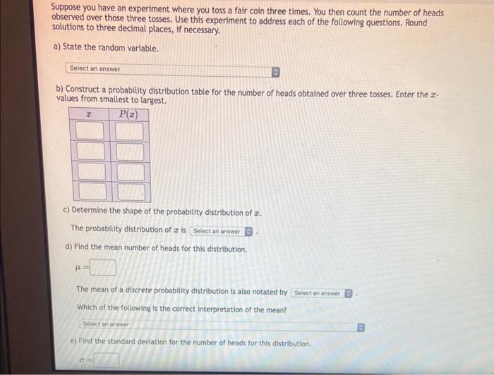 Solved Suppose you have an experiment where you toss a fair | Chegg.com