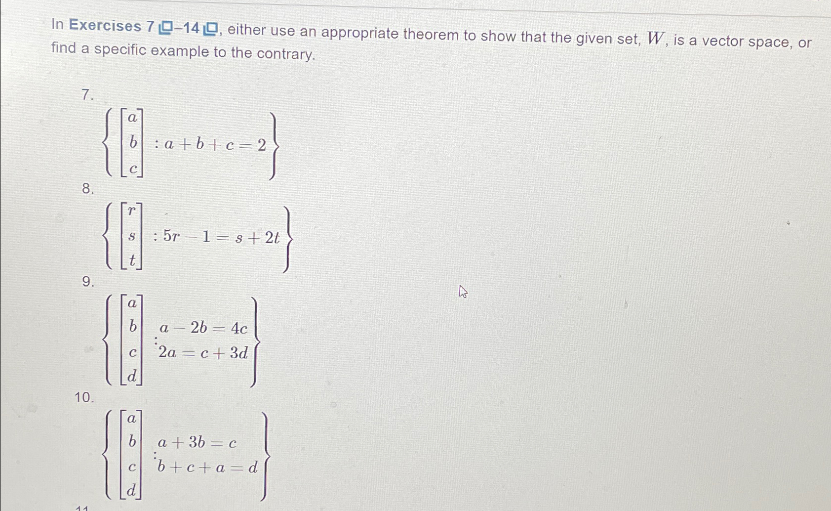 Solved In Exercises 7 14 ﻿either Use An Appropriate