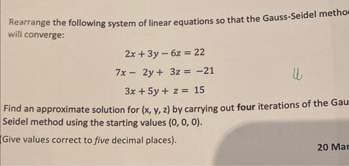Solved Rearrange the following system of linear equations so | Chegg.com